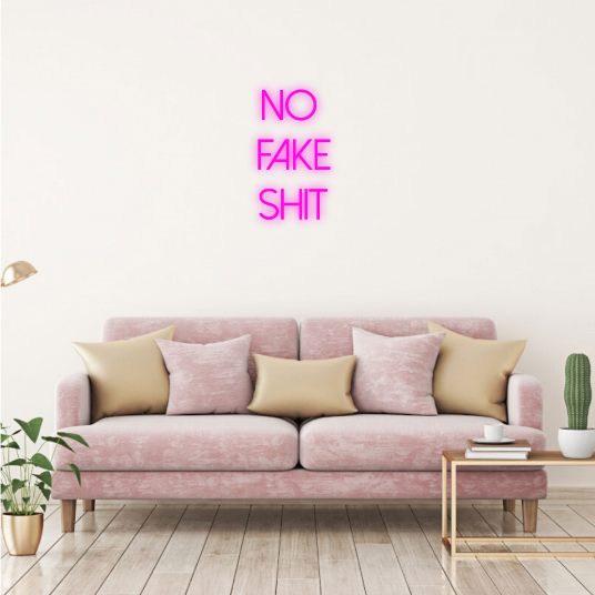 No Fake Shit neon lamp neon sign – neonlampen.nl